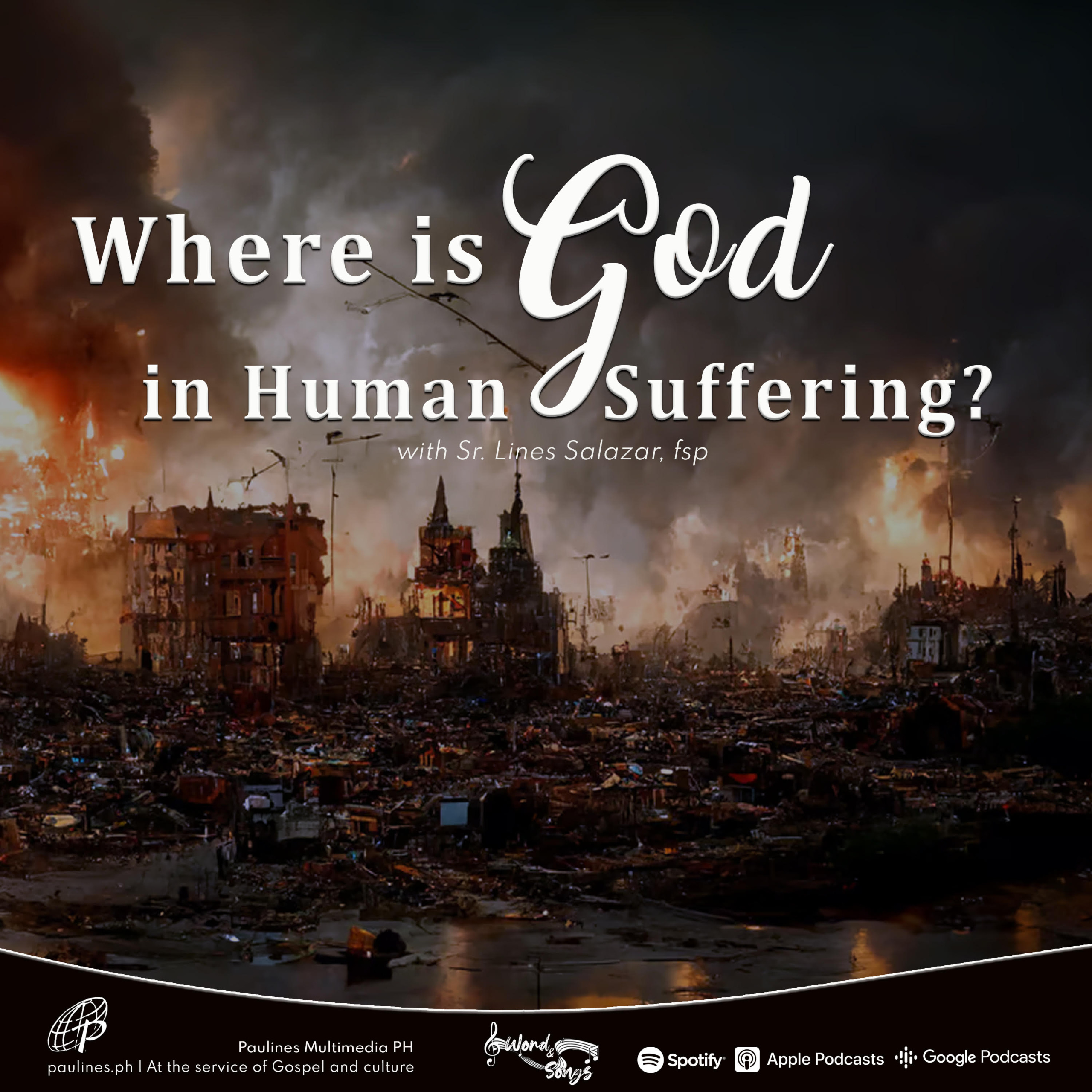 Where is God in Human Suffering? | WORD & SONGS – JULY 15, 2023 ...