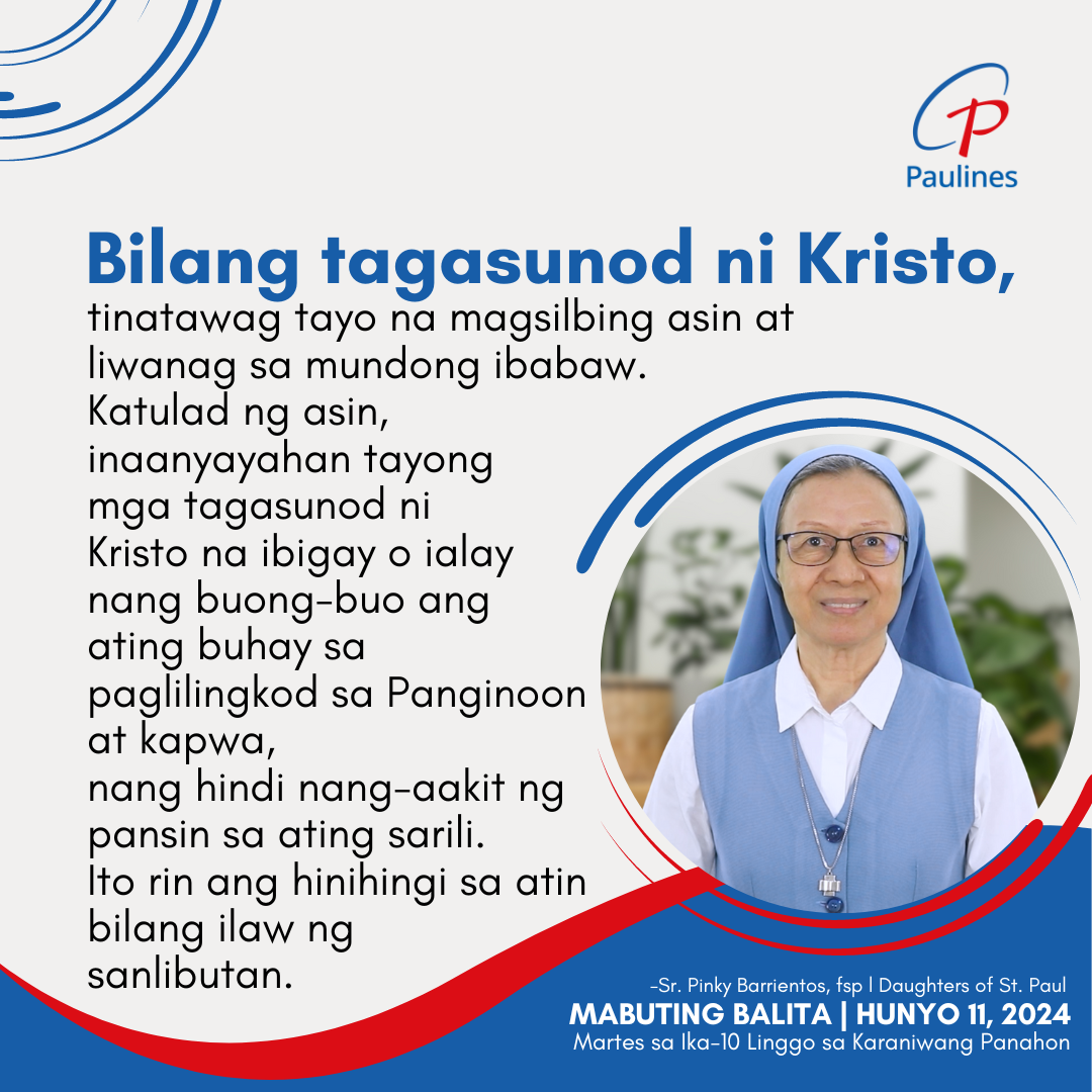 Hunyo 11, 2024 – Martes sa ikasampung Linggo sa Karaniwang Panahon ...