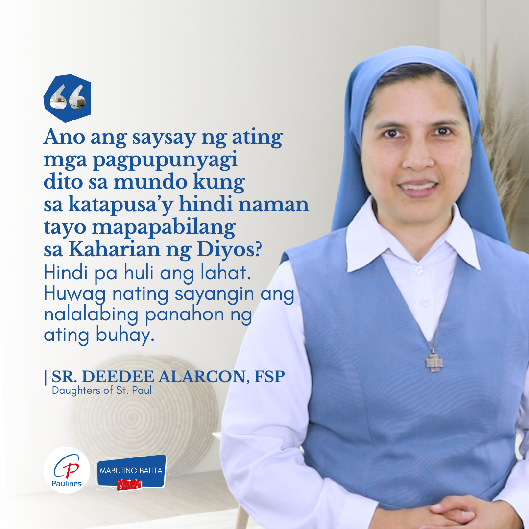 Mabuting Balita l Nobyembre 28, 2024 – Huwebes ng Ika-34 o Huling ...