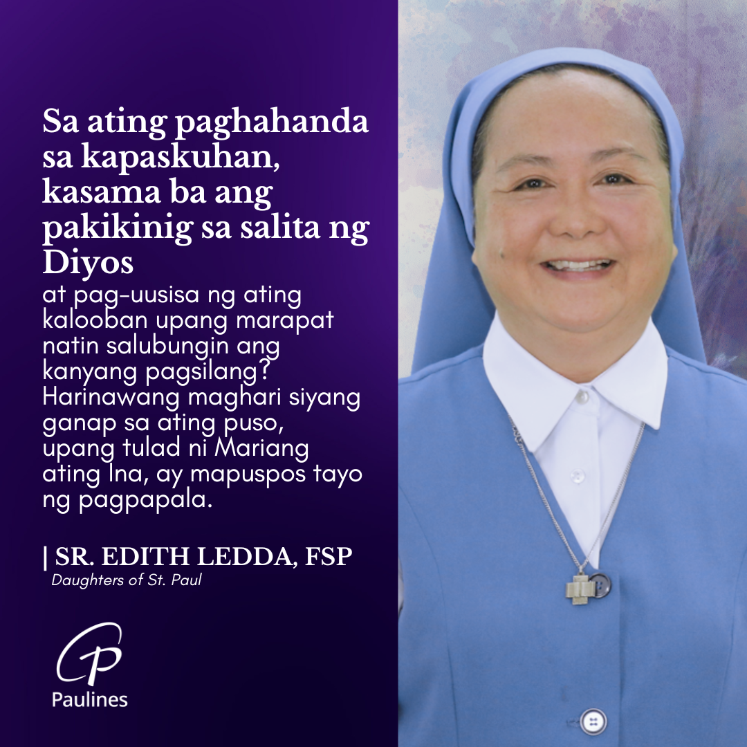 Disyembre 21, 2024 – Sabado | Ika-21 ng Disyembre (Simbang Gabi) – Daughters of Saint Paul